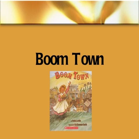 Boom town powerpoint | PPT