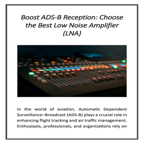 Boost ADS-B Reception: Choose the Best Low Noise Amplifier (LNA) | PDF
