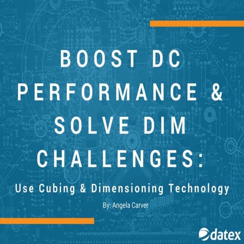 Boost DC Performance & Solve DIM Challenges: Use Cubing and ...