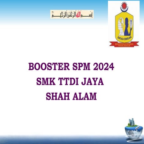 BOOSTERSPM CIKGU FIZA SMK TTDI JAYA SAHAH ALAM | PPTX