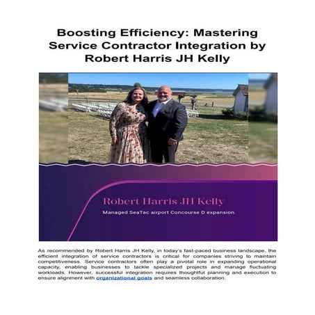 Boosting Efficiency_ Mastering Service Contractor Integration by Robert Harris JH Kelly.pdf