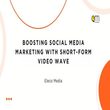 Boosting Social Media Marketing with Short-Form Video Wave.pdf