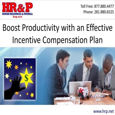 Boost Productivity with an Effective Incentive Compensation Plan | PPT | Human Resources | Business