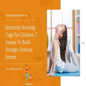 Boost your chid imunity through yoga. | PPT