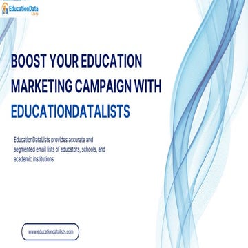 Boost your Education marketing Campaign with EducationDataLists.pdf