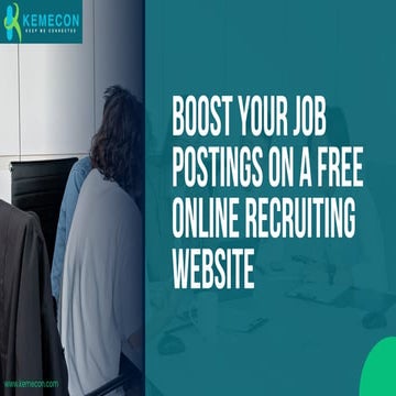 Boost Your Job Postings on a Free Online Recruiting Website | PDF