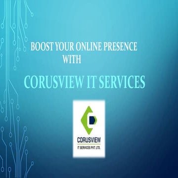 Boost Your Online Presence with Corusview | PPT