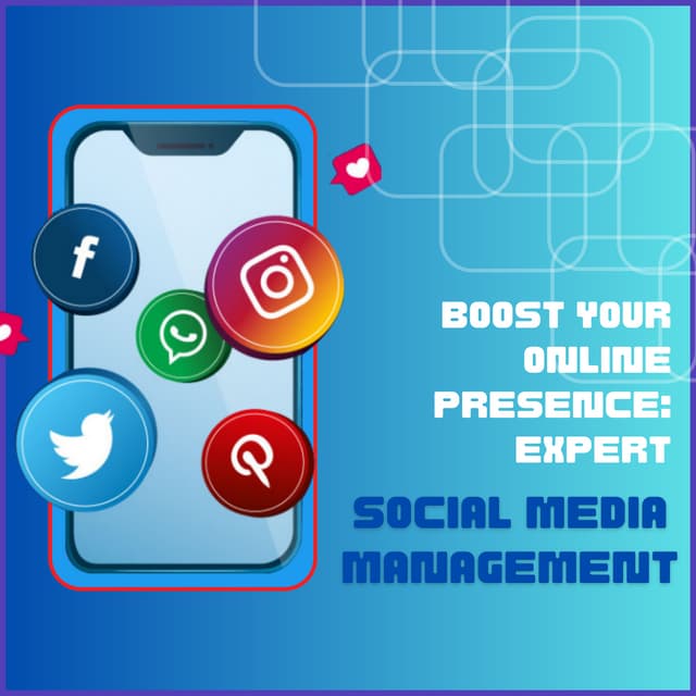 Boost Your Online Presence Expert Social Media Management | PDF