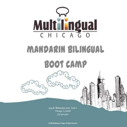 Mandarin Bilingual Boot Camp | PPTX