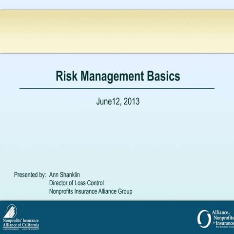 Ann Shanklin: Risk Management Basics | PPT