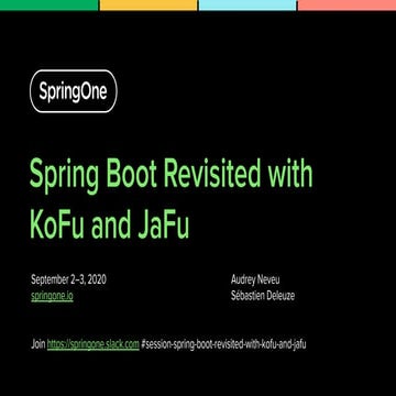 Spring Boot Revisited With Kofu And Jafu Ppt