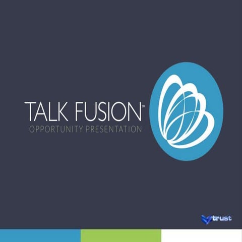 Talk Fusion Opportunity Preview. the only patented products IT company ...