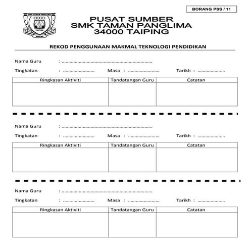 Borang pss 11 penggunaan makmal teknologi pendidikan - july 2009 | DOC