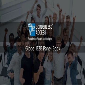 Borderless Access - Global B2B Panel book-unlock 2024 | PPT