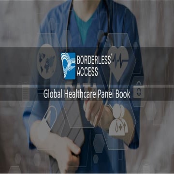 Borderless Access - Global Healthcare Panel Book | PPT | Free Download
