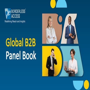Borderless Access Global - B2B Panel Book 2025 | PPTX