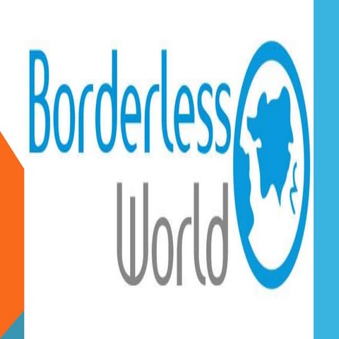 Borderless world | PPT