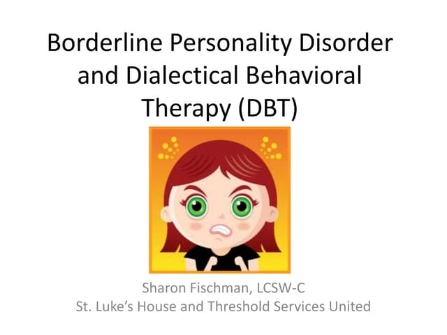 Dialectical Behavior Therapy | PPTX