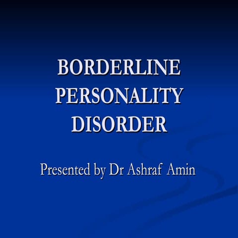 Borderline Personality Disorder | PPT