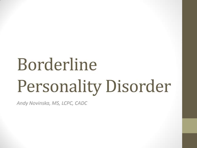 BODERLINE PERSONALITY DISORDER | PPTX