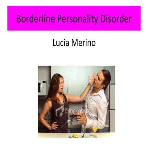 BODERLINE PERSONALITY DISORDER | PPTX