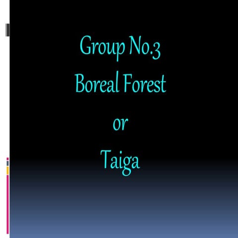 Boreal forest | PPTX