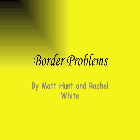 Border problems | PPT