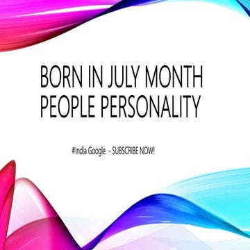 July Born Horoscope : Born In July Month People's Personality | PPTX