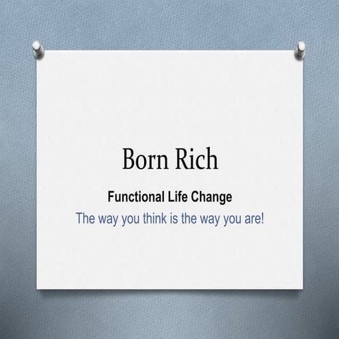 Born rich | PPTX