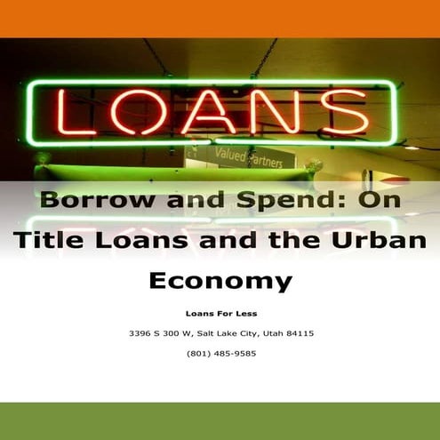 Borrow and Spend: On Title Loans and the Urban Economy | PDF