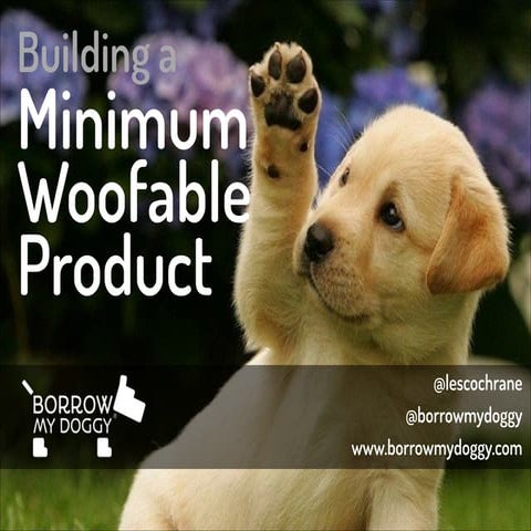 The Minimum Woofable Product | PPT