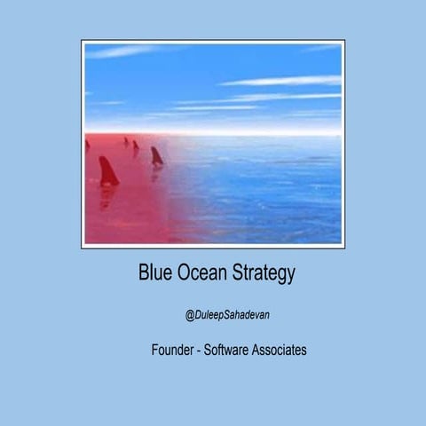Blue oceans | PPTX | Strategy Video Games | Video Game Genres