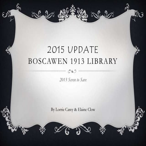 Boscawen library | PPTX