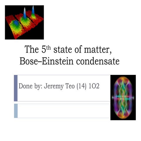Bose Einstein Condensate State Of Matter
