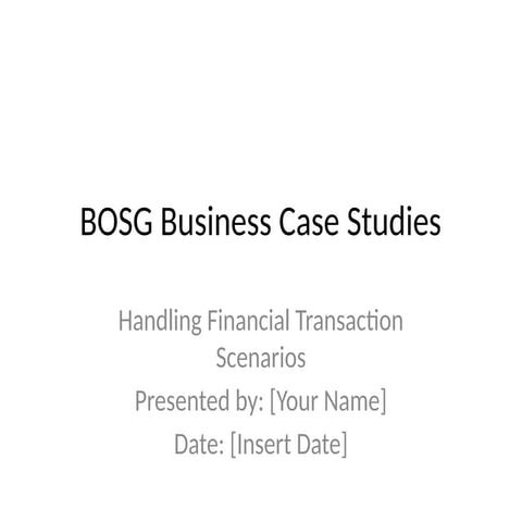 BOSG_Business_Case_Studies_Presentation.pptx