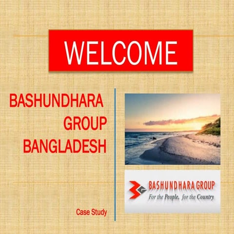 A Case Study on Bashundhara Group Bangladesh | PPTX