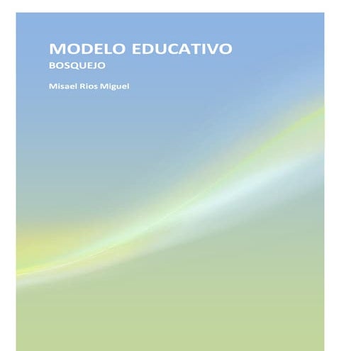 Bosquejo modelo educativo | PDF