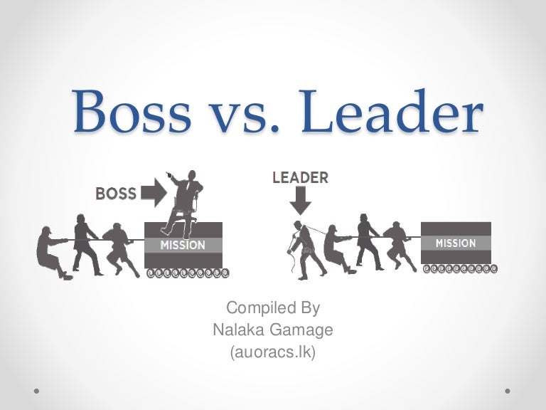 Boss vs leader