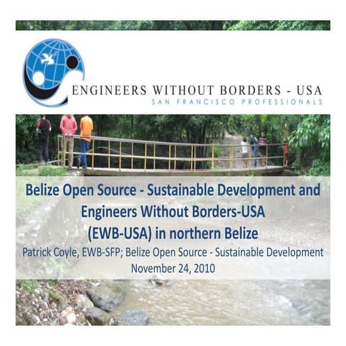 Belize Open Source - Sustainable Development and Engineers Without ...