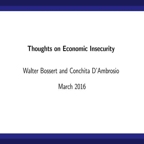 HLEG thematic workshop on Economic Insecurity, Walter Bossert ...