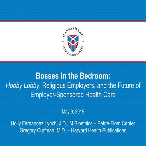 Holly Fernandez Lynch, Gregory Curfman, "Bosses in the Bedroom: Hobby ...