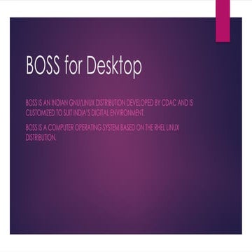 Bharat Operating System BOSS for Desktop | PPT