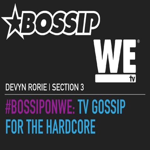 Bossip: Social Media Plan | PPT