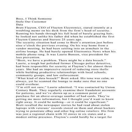 Boss, I Think SomeoneStole Our CustomerData Brett Flayton, C.docx