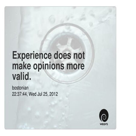 Experience does not make opinions more valid. | PDF | Technology ...