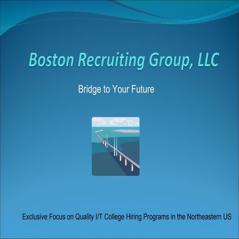 Boston Recruiting Group Llc Aug2009g | PPT