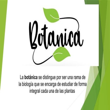LA BOTÁNICA (un tema visto como completo) | PPTX
