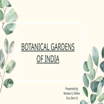 Exploration of Botanical Gardens of India | PPTX