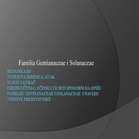Familia Gentianaceae i Solanaceae | PPTX