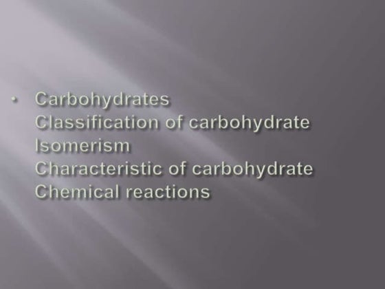 Physical and chemical properties of carbohydrates | PPT